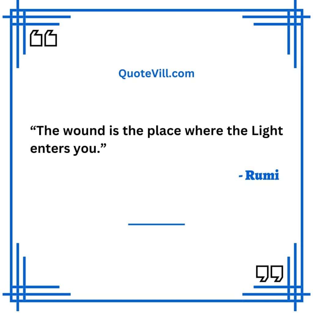 50 Rumi Quotes- Highlighting Life In A Philosophical Way