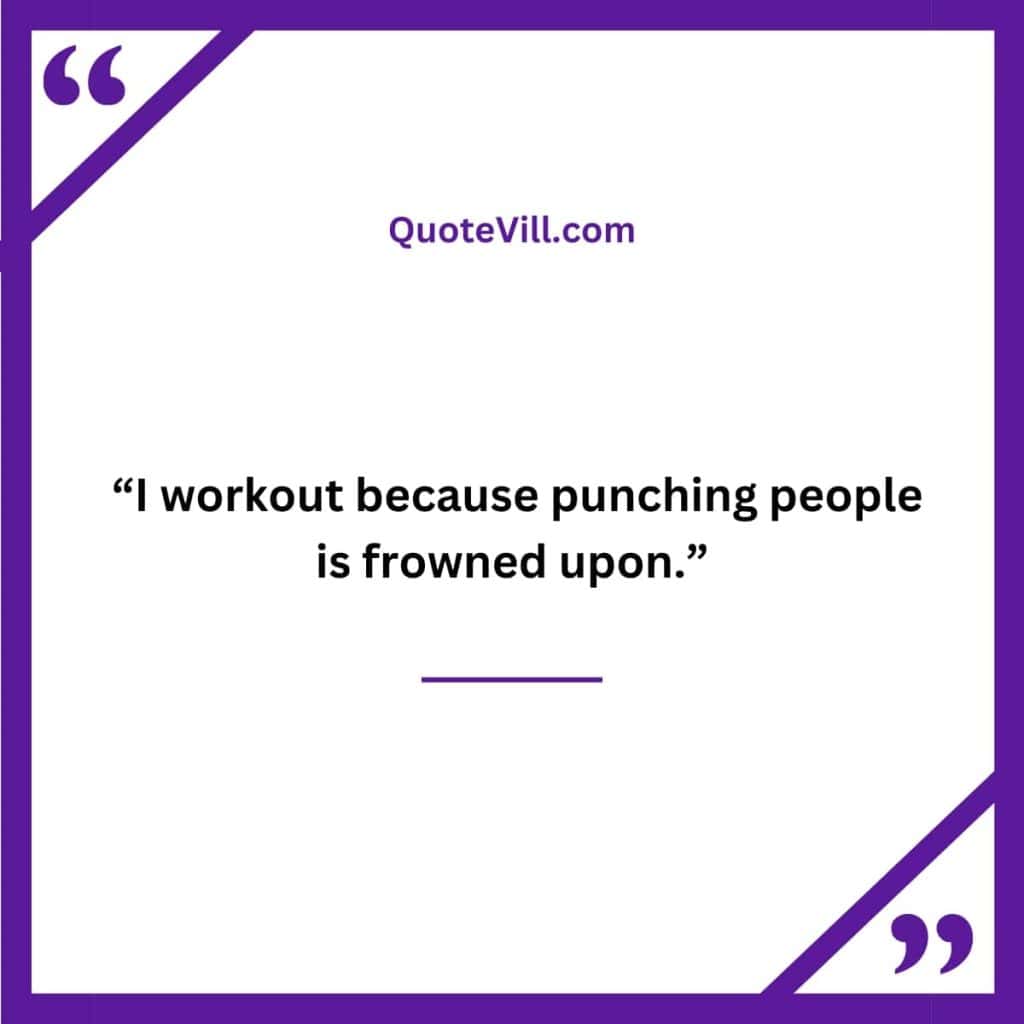 85 Motivational Workout Quotes to Reach Your Body Goals