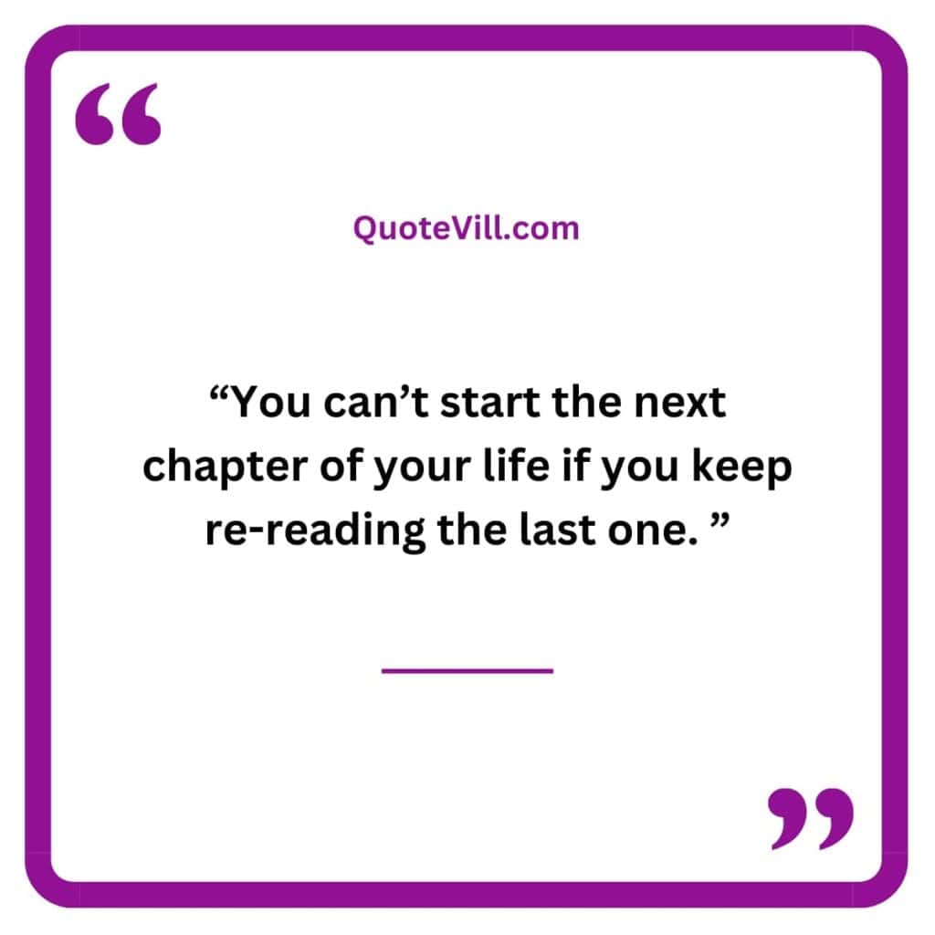 80 Inspiring Moving On Quotes For A Fresh Start