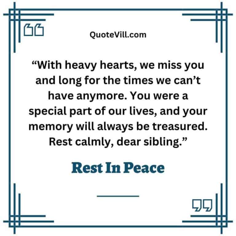 93 Rest in Peace Quotes for Someone Special Who Left Us Too Soon