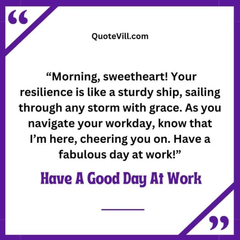 77 Have a Good Day at Work Texts To Brighten Someone's Day