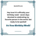 80 Trending It’s My Birthday Week Quotes