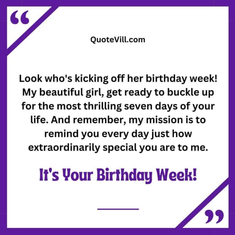 80 Trending It’s My Birthday Week Quotes