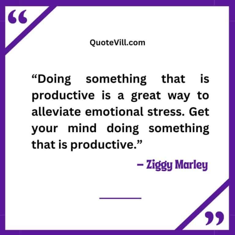80+ Chill Quotes to Help You Stay Positive And Relax