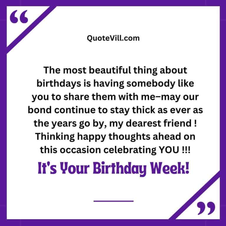 80 Trending It’s My Birthday Week Quotes