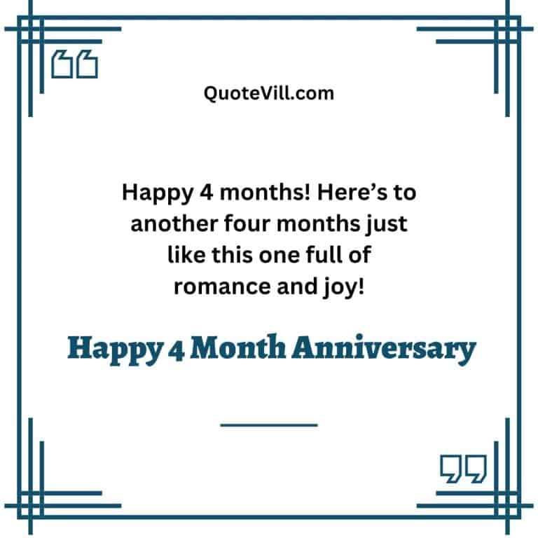 60 Romantic 4 month Anniversary Wishes to Celebrate Love