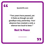 50 Emotional 2 Year Death Anniversary Quotes