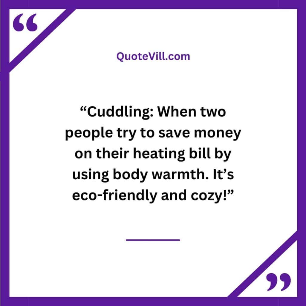 90 Romantic Cuddle Quotes for Couples