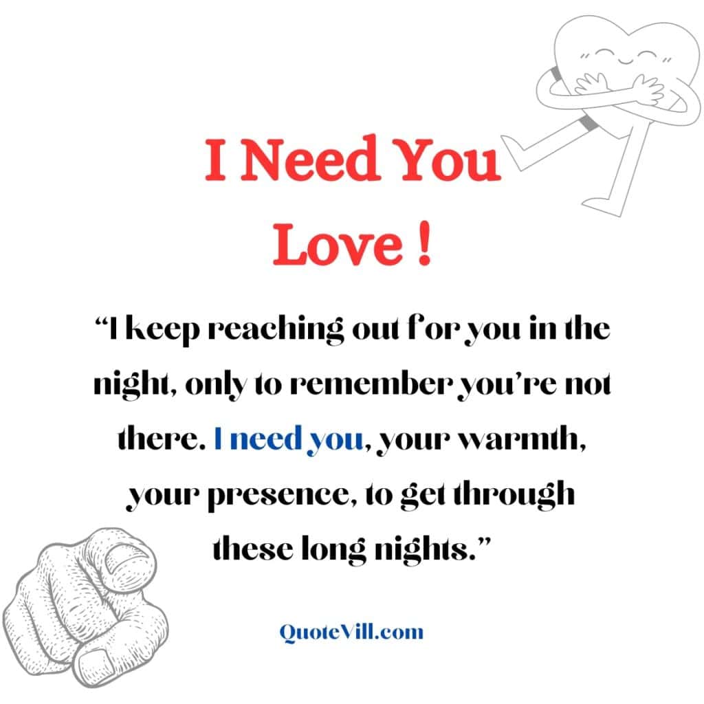 60 Best I Need You Quotes for Expressing Love and Dependence