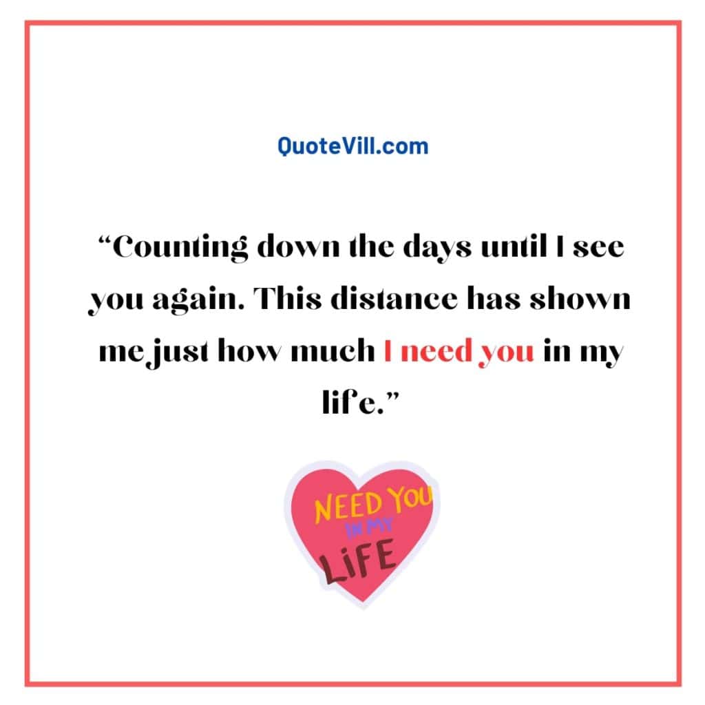 60 Best I Need You Quotes for Expressing Love and Dependence