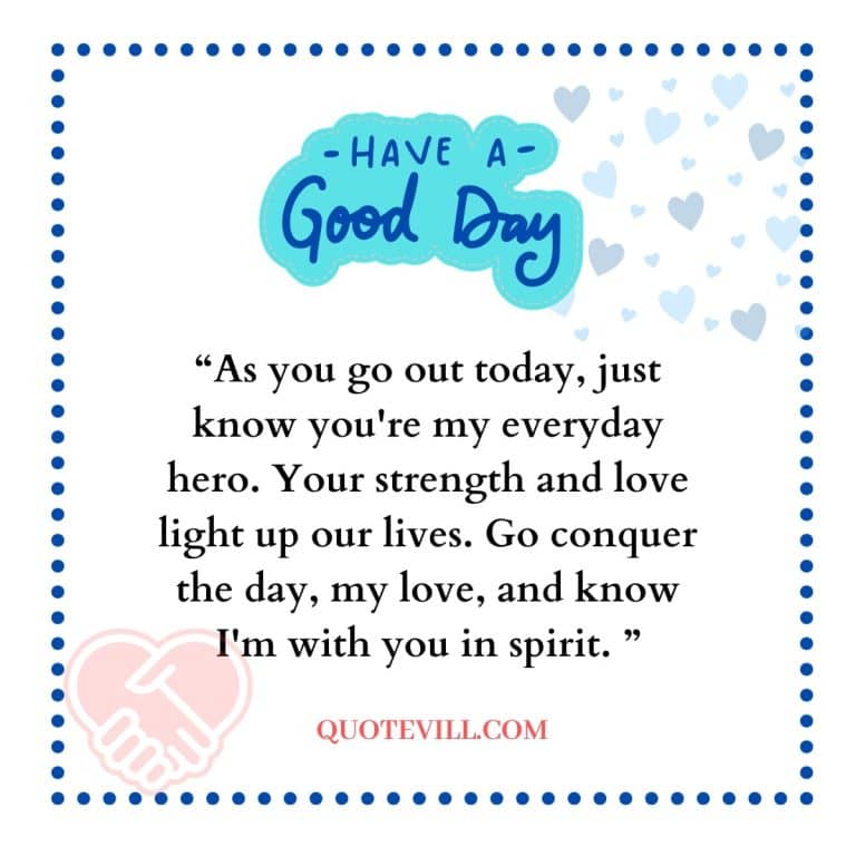 70 Best Have A Good Day Messages for Him