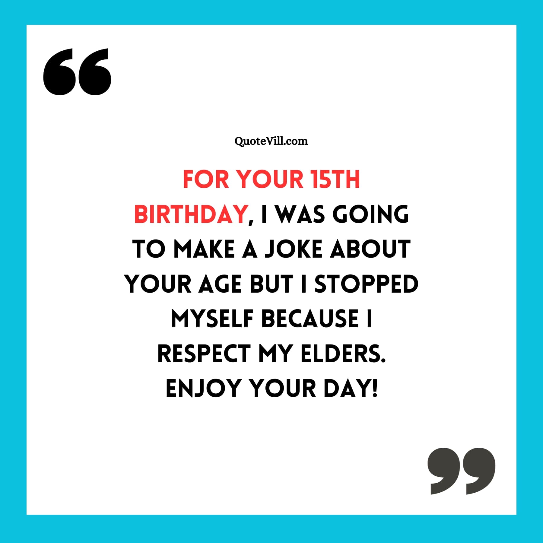 60 Unique 15th Birthday Wishes for Son