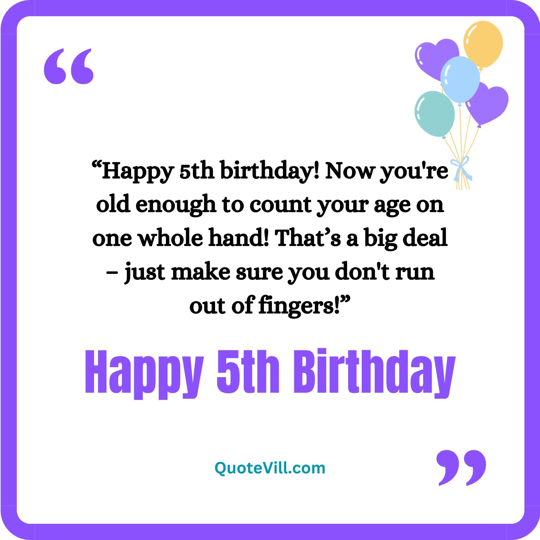 90 Sweetest Happy 5th Birthday Wishes for Boys and Girls