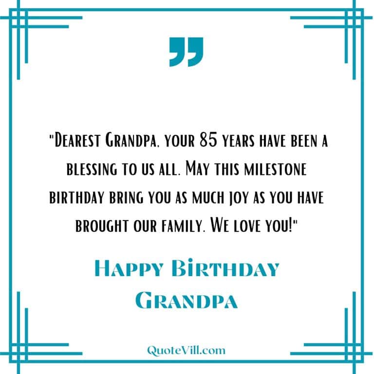 100 Heartfelt 85th Birthday Wishes For Friends And Family