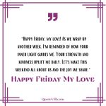 100 Sweet Happy Friday My Love Quotes And Messages