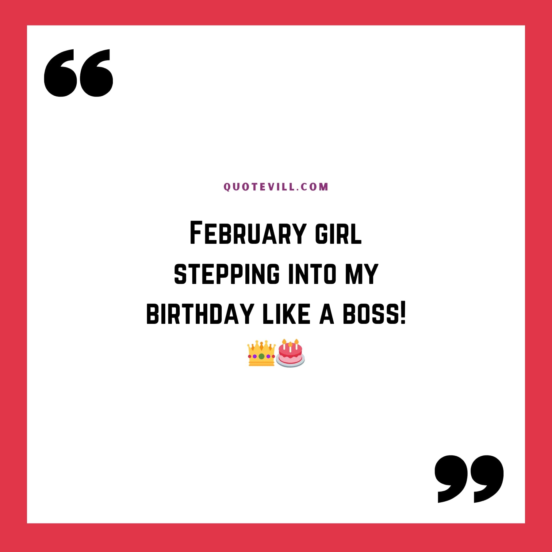 110 Warm February Birthday Quotes for Your Loved Ones